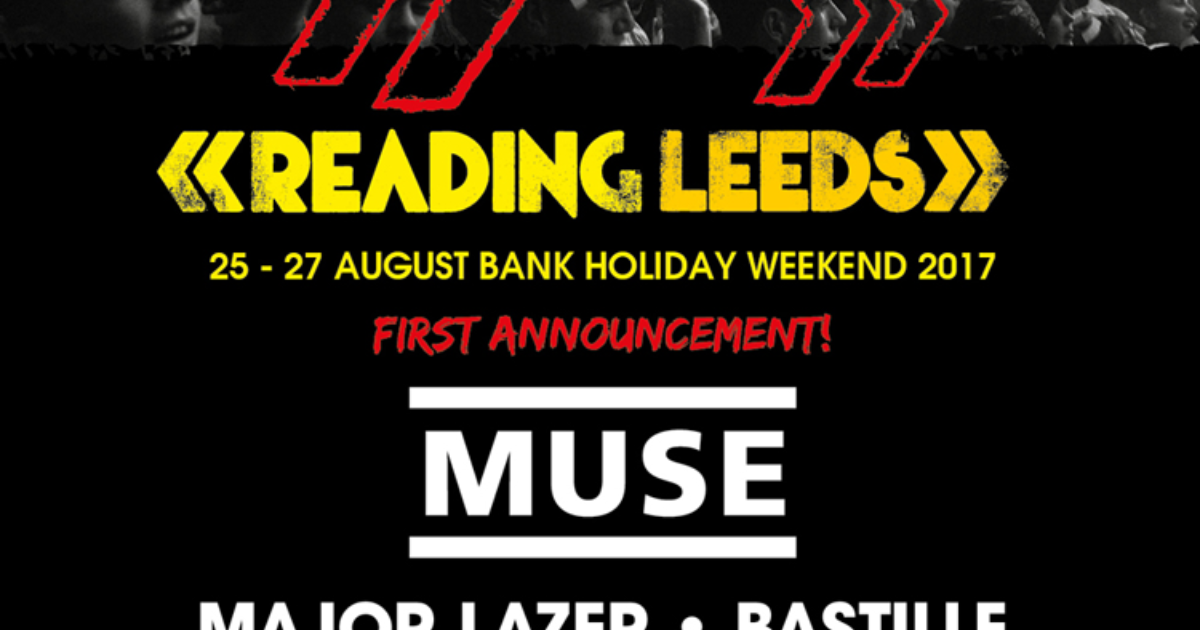 Reading & Leeds Festival Announces First Bands For 2017 | Kerrang!