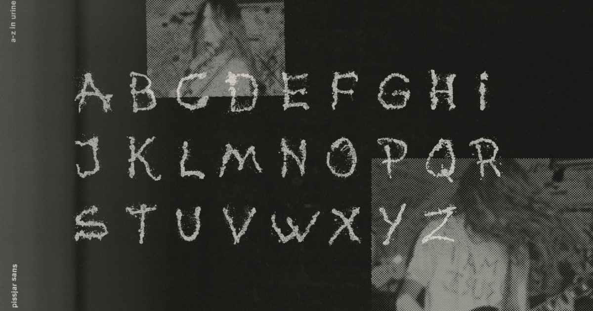 Pissjar Sans, A Punk Typeface Made Out Of Piss | Kerrang!