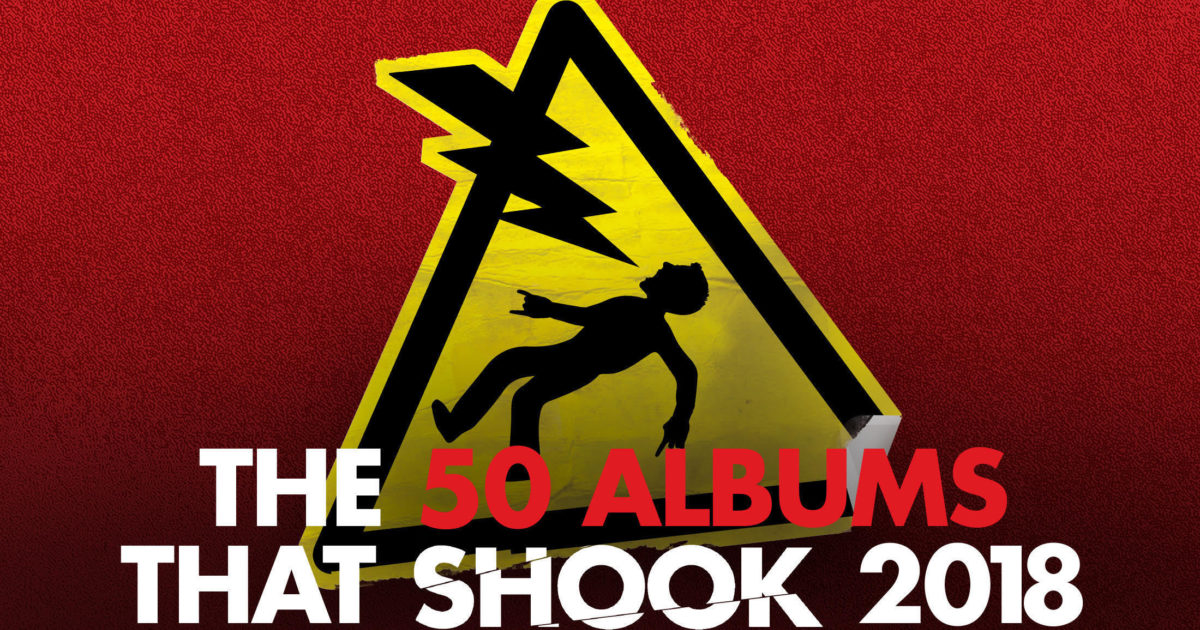 The 50 Albums That Shook 2018 | Kerrang!